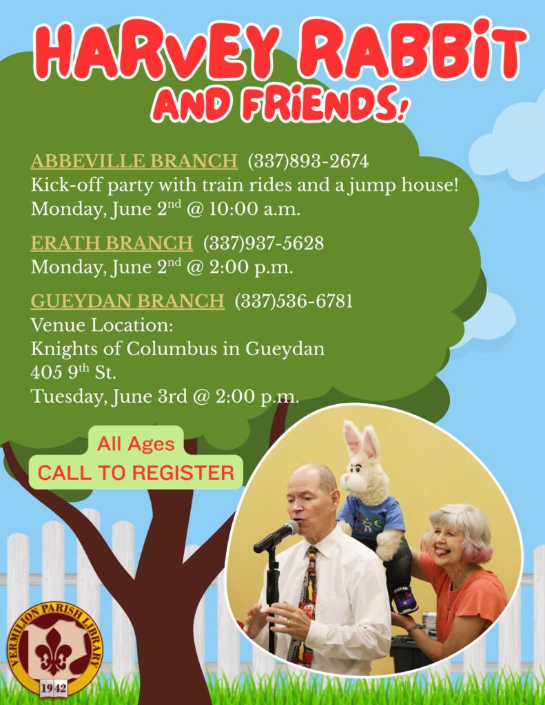Harvey Rabbit And Friends – Vermilion Parish Library